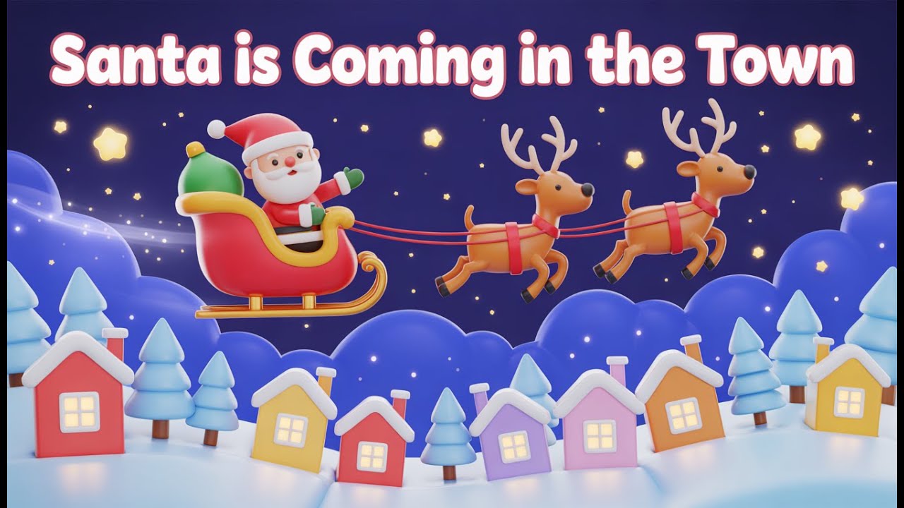 Christmas Song | Santa Claus Is Coming to Town Song | Nursery Rhymes ...