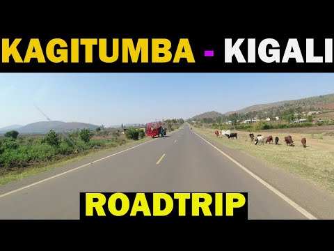 191 KM Road Trip Vlog!!!!/Kagitumba Border To Kigali City - YouTube