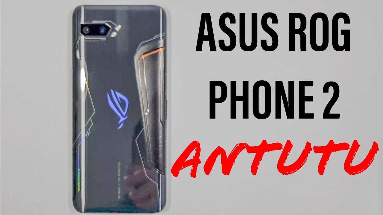 Asus Rog Phone 2 Antutu Benchmark Test - YouTube