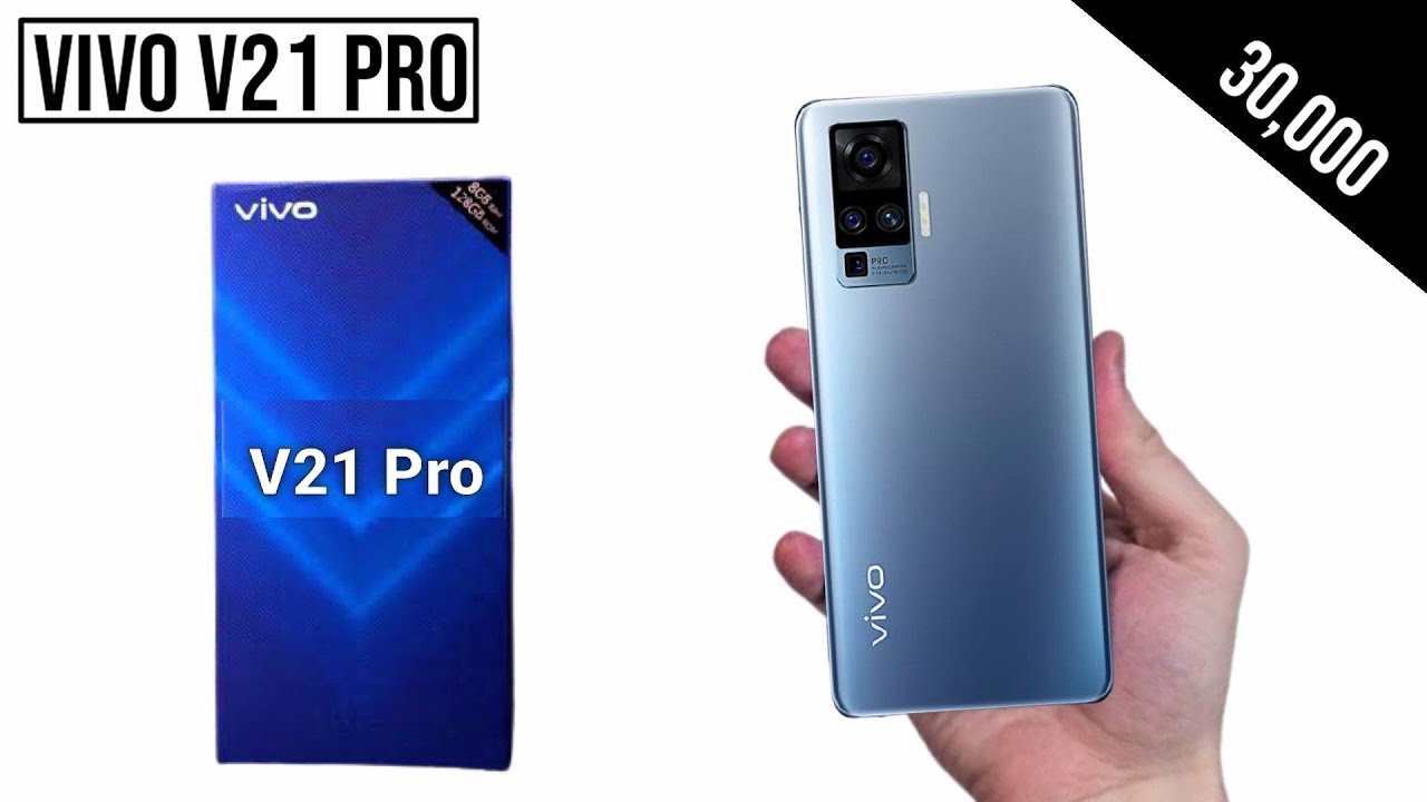 Vivo V21 Pro Unboxing Leaked Specification & Launch Date In India ...