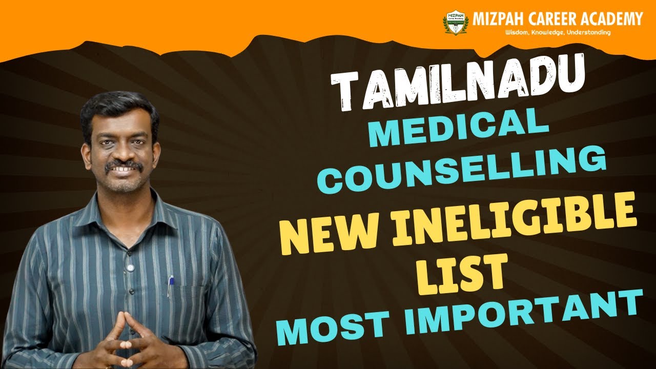 New Ineligible List - Latest Update from TN Medical Selection 2025 ...