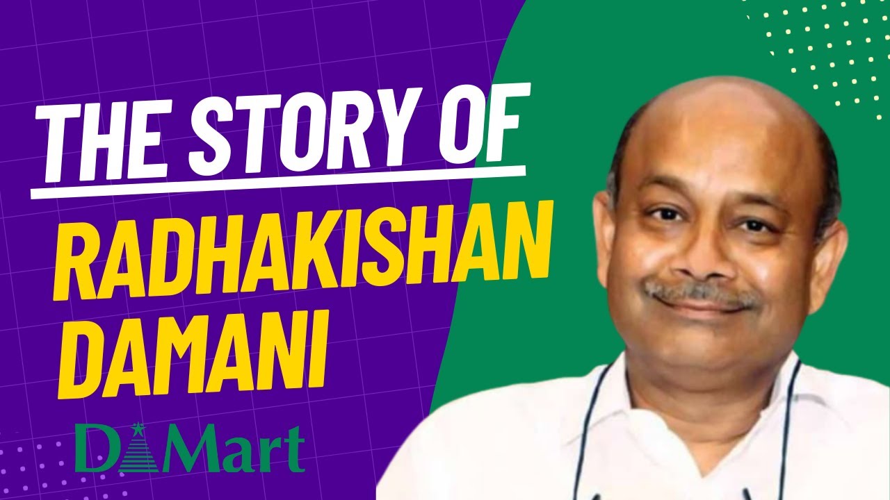From Humble Beginnings to Billionaire Success: The Story of Radhakishan ...