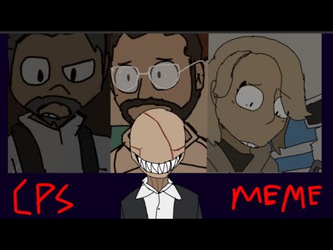 CPS||meme||Crypt TV (look-see)|| - YouTube