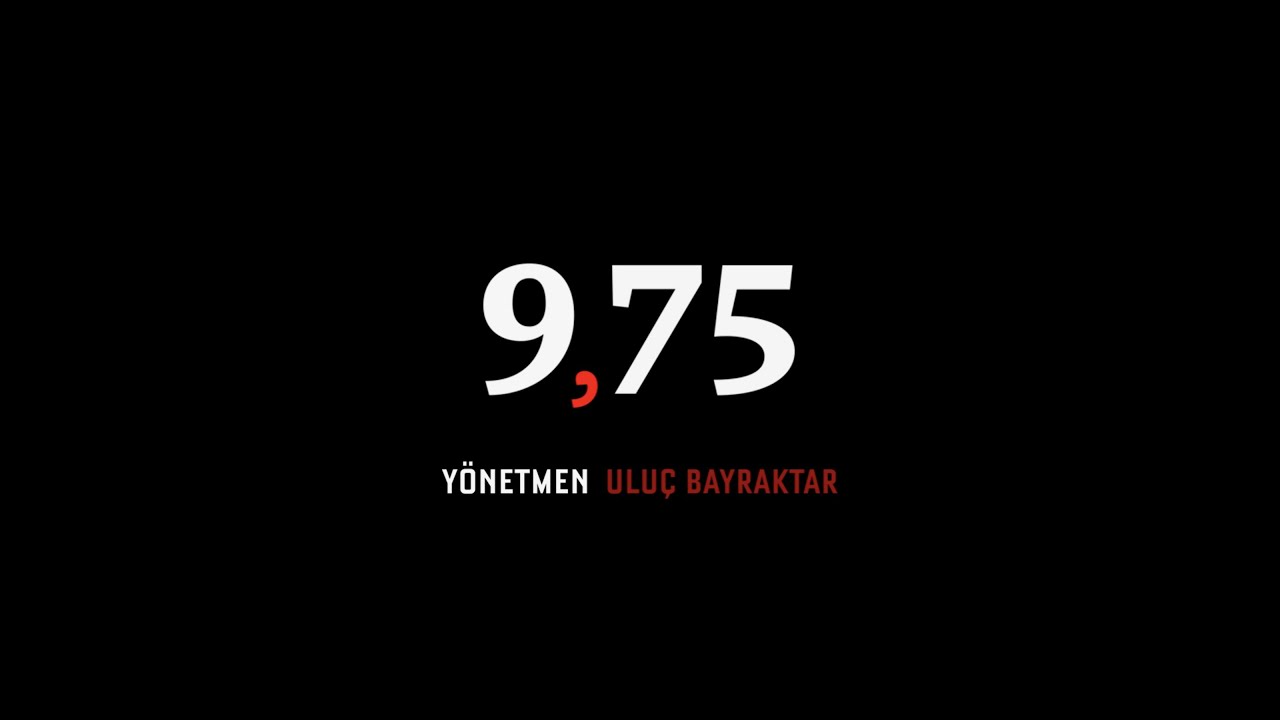 9,75 (Fragman) - YouTube