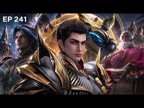 Swallowed Star EP 241 | Luo Feng Inherit 3 Duan Dong River Techniques & Unlocks the Path to True God