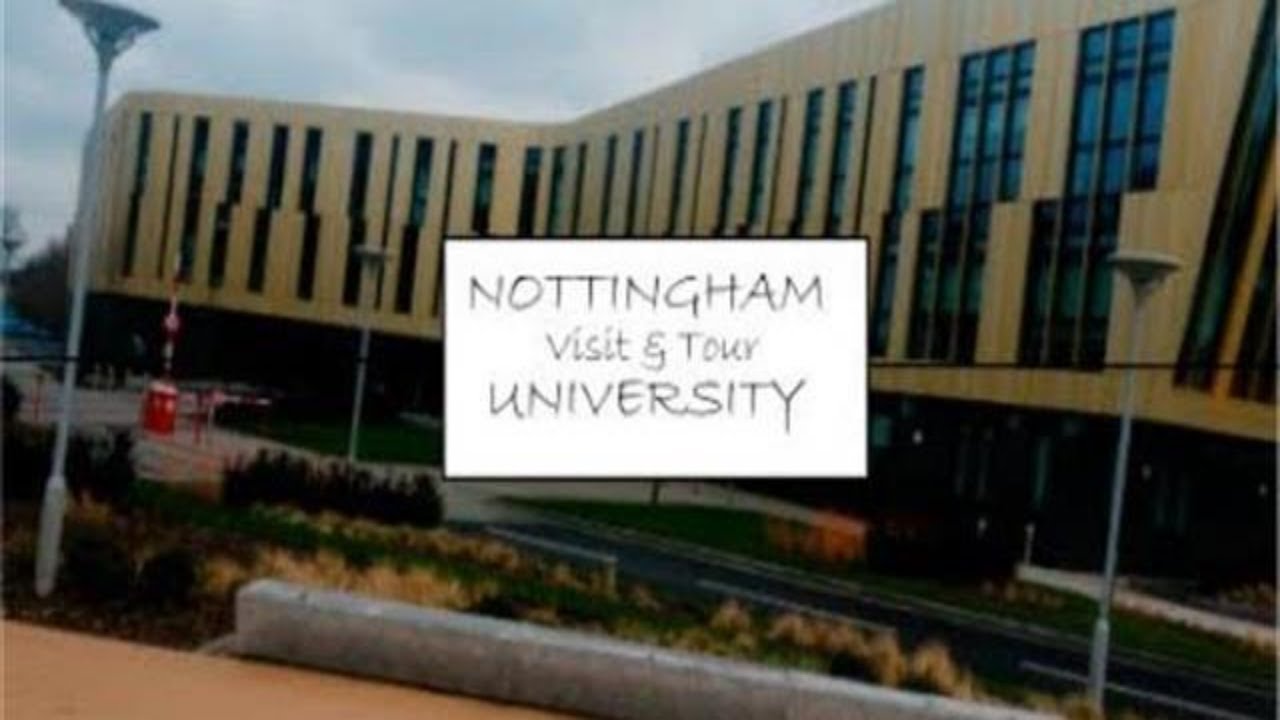 Nottingham University Visit & Tour of Campus - YouTube