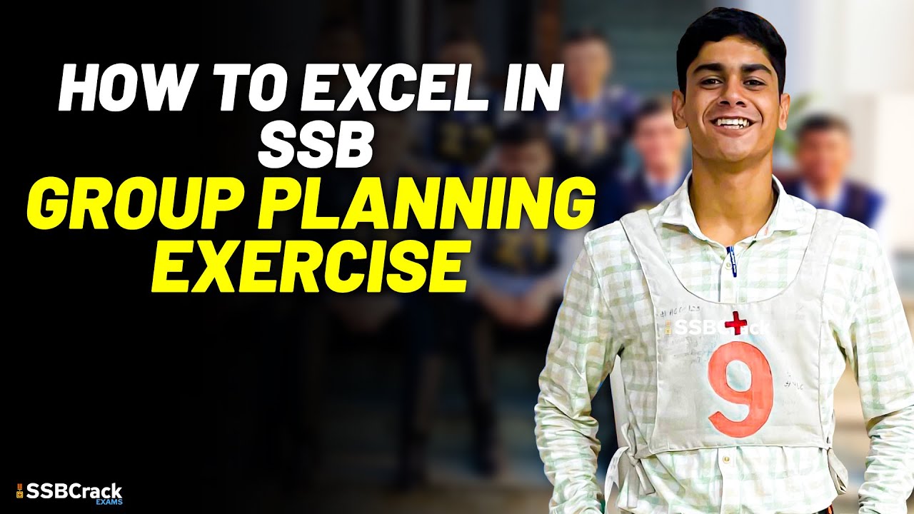 How To Excel In SSB Group Planning Exercise - YouTube