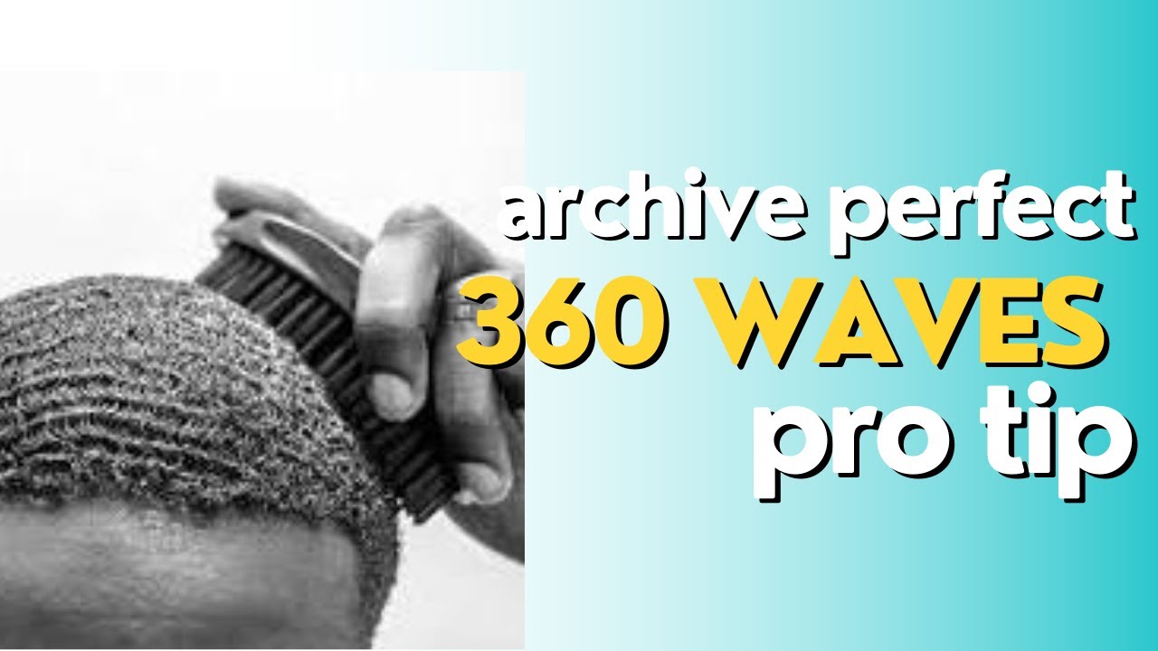 Perfect 360 Waves: Achieve the Ultimate Look with This Pro Tip - YouTube