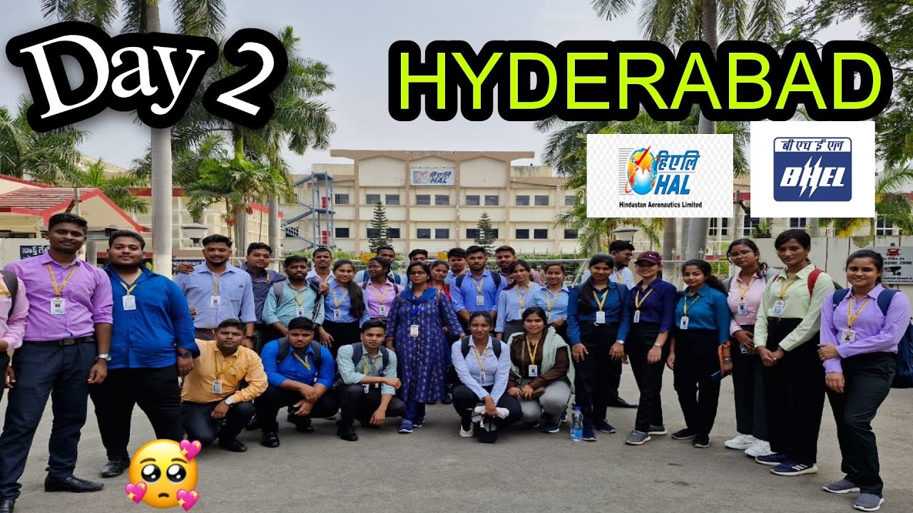 Industry Tour in Hyderabad // HAL , BHEL // Night life of Hyderabad ...