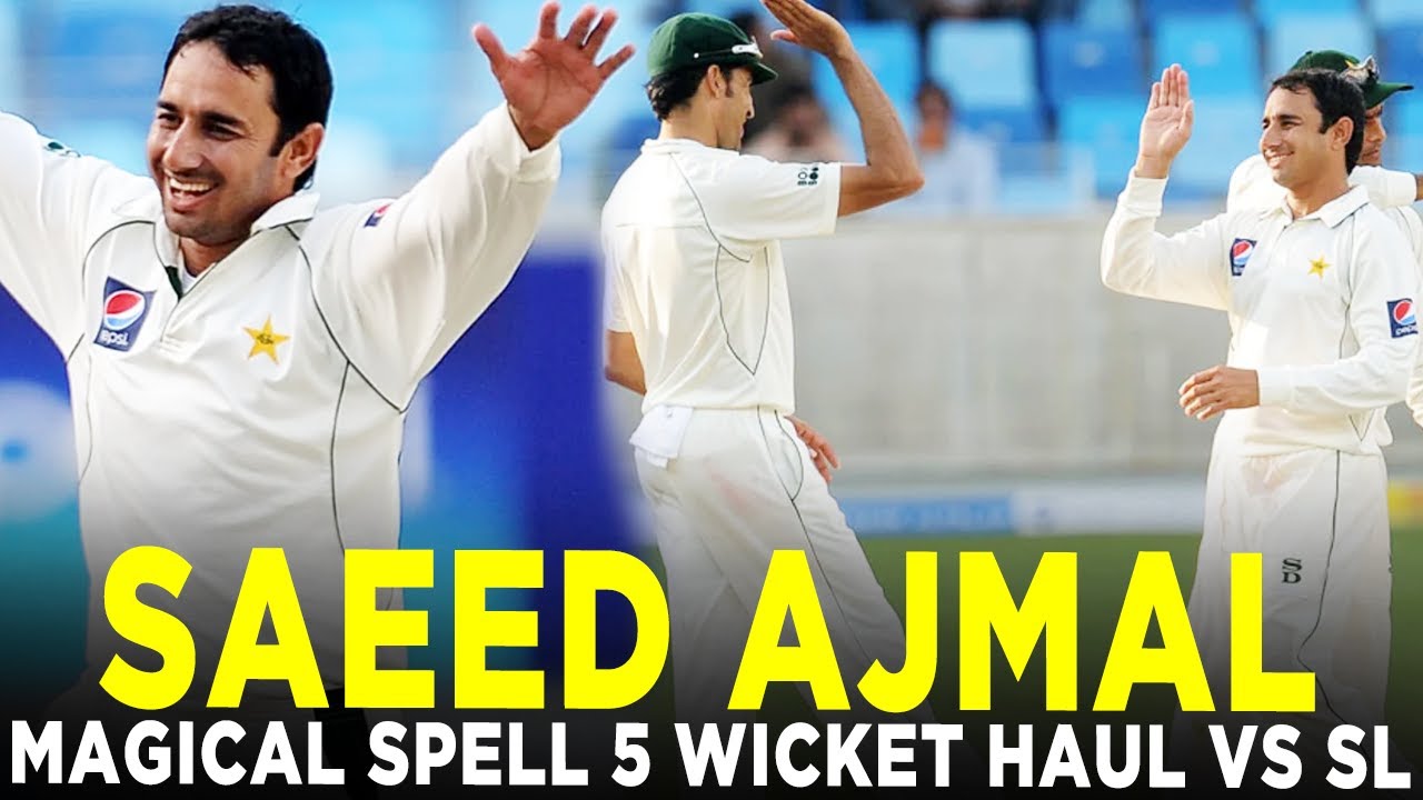 Relive Saeed Ajmal Legendary Spell | Five Wickets and a Win vs Sri Lanka | PCB | M4B2K - YouTube