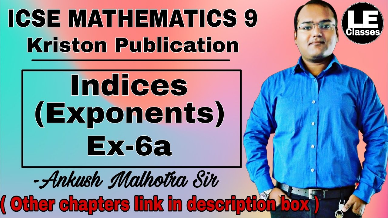 ICSE mathematics class 9 Indices Ex-6a | Indices (Exponents) class 9 | kriston publication ...
