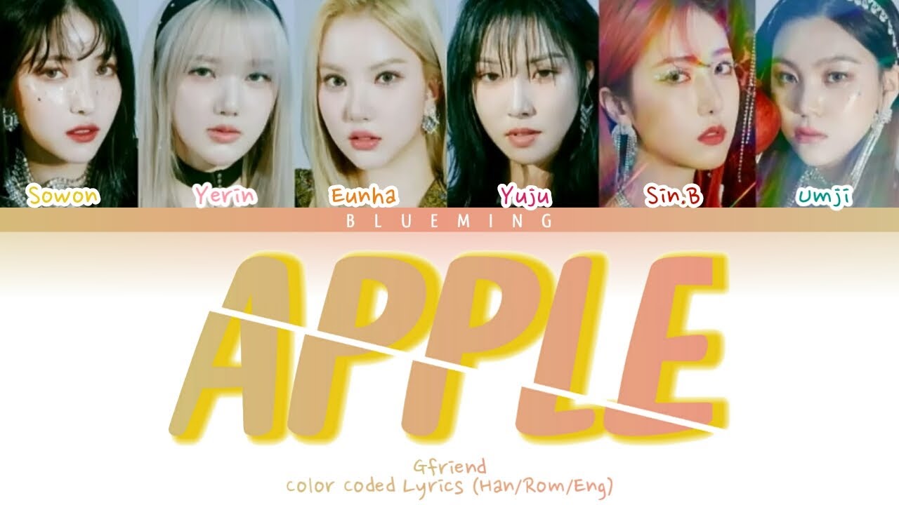 GFRIEND (여자친구) - 'APPLE' (Color Coded Lyrics/가사) (Han|Rom|Eng) Teaser 1 ...