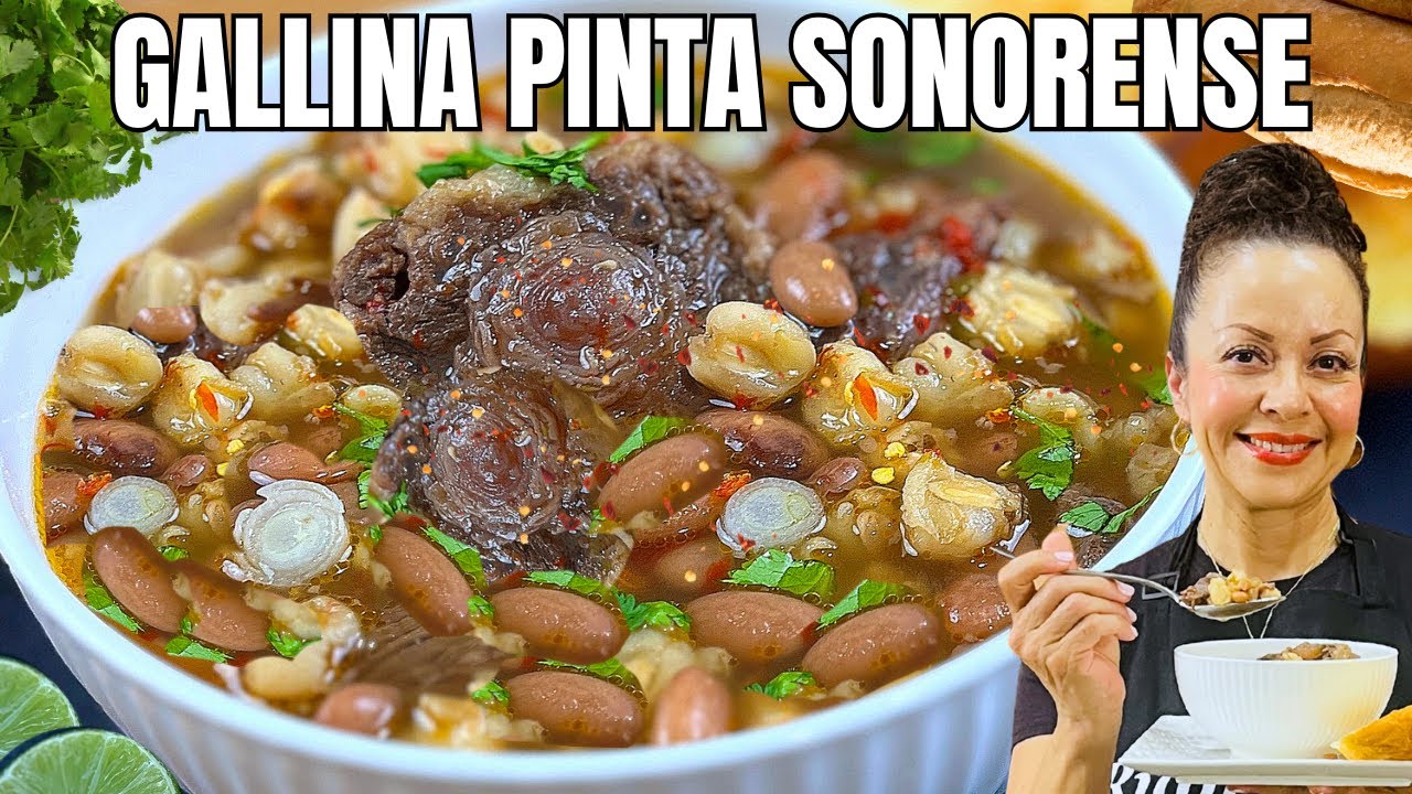 Cómo Hacer GALLINA PINTA SONORENSE Paso a Paso (Mejor que de Rancho ...