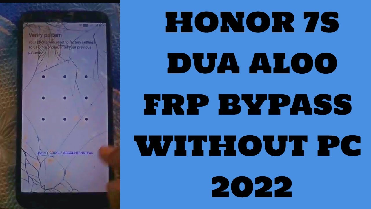 honor 7s frp bypass without pc | honor dua al00 frp bypass without pc ...