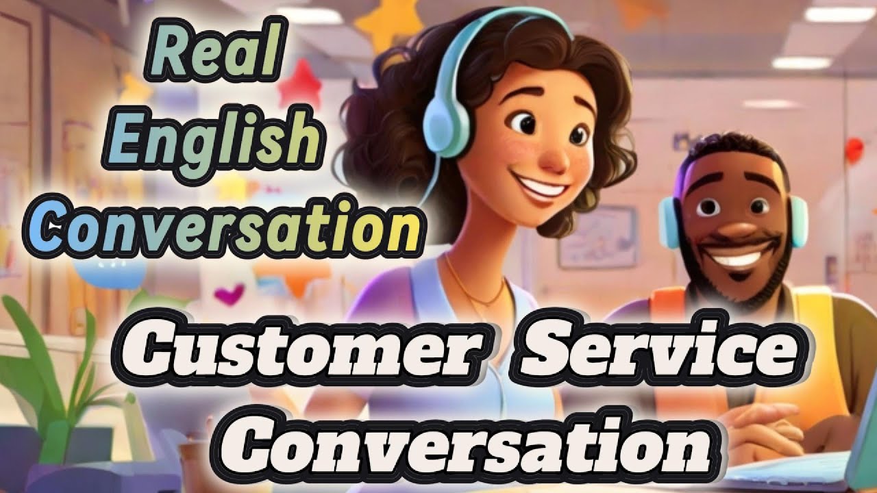 How to Handle Customer Service Conversations? 🌟Daily English ...