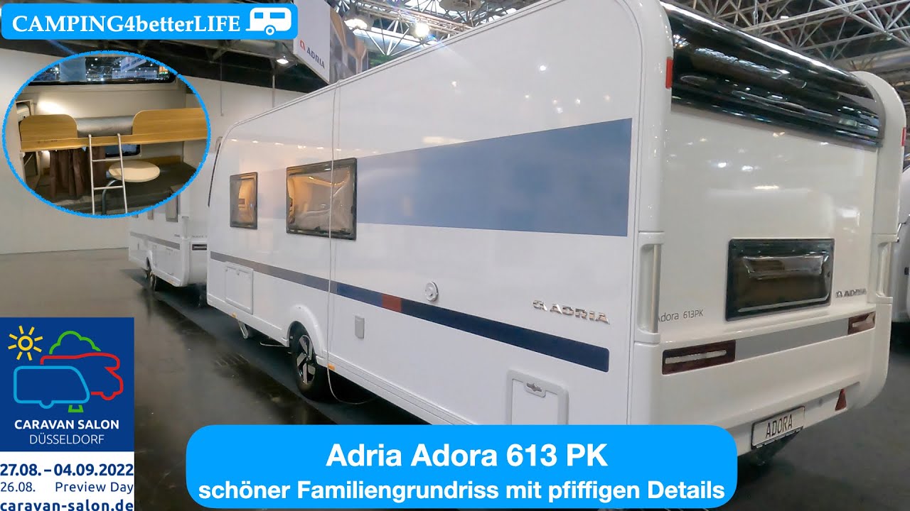 Caravan-Salon 2022: Adria Adora 613 PK Modell 2023 I schöner ...