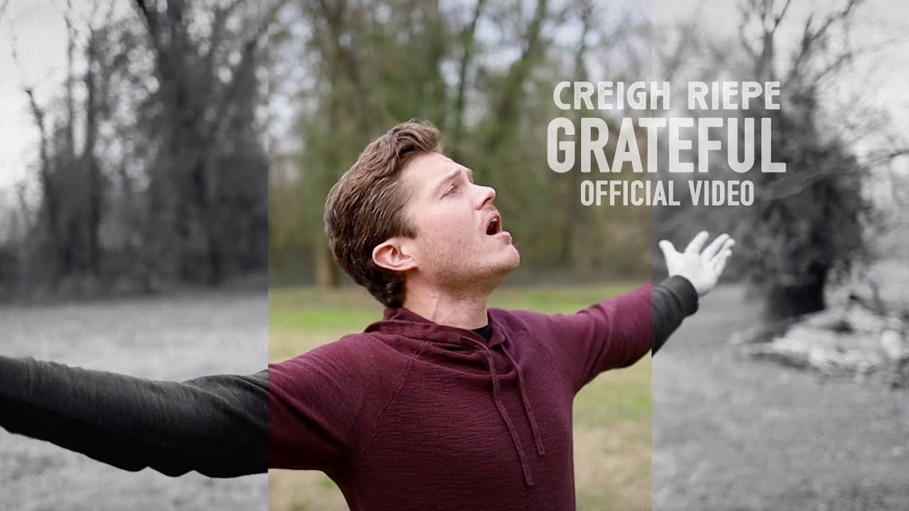 Creigh Riepe - Grateful (Official Video) - YouTube