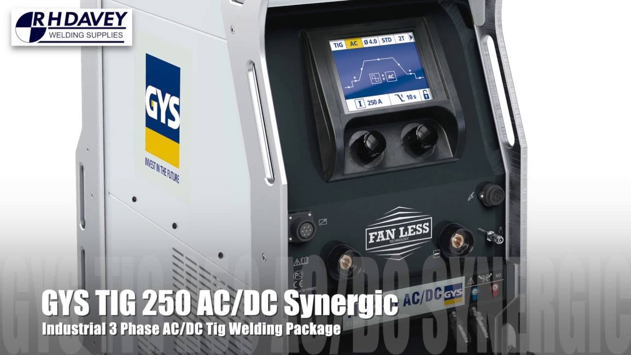 GYS Tig 250 AC/DC 3 Phase Synergic Tig Welder - R H Davey Welding ...