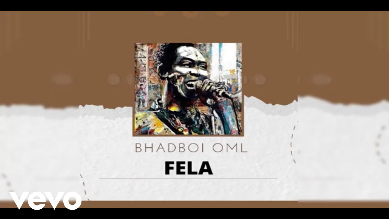 Bhadboi OML - FELA (Official Audio) - YouTube