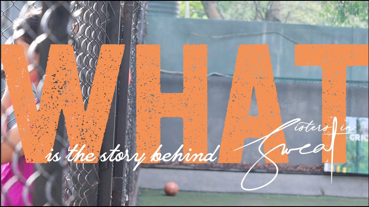 What is the story behind Sisters in Sweat? - YouTube