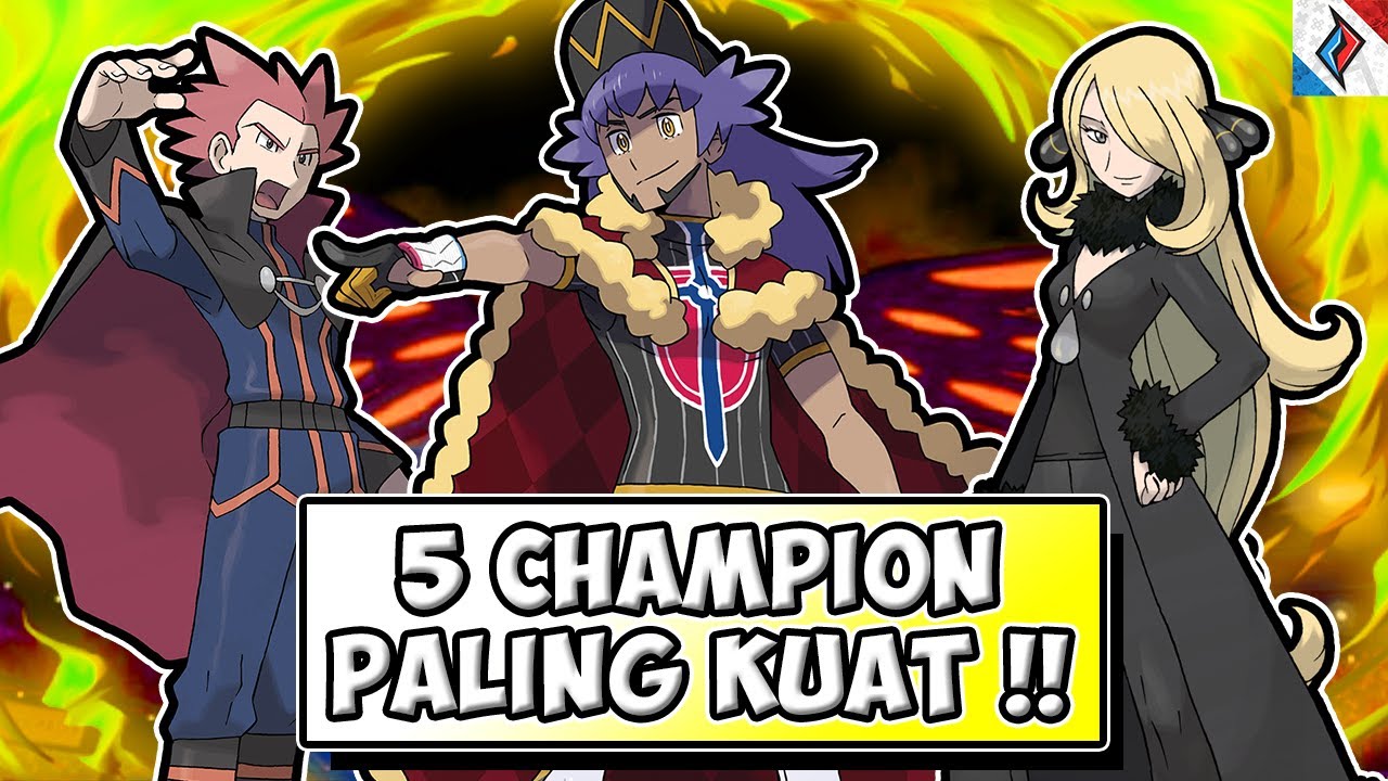 5 CHAMPION TERKUAT DI DUNIA POKEMON - PokeTalks (Indonesia) - YouTube