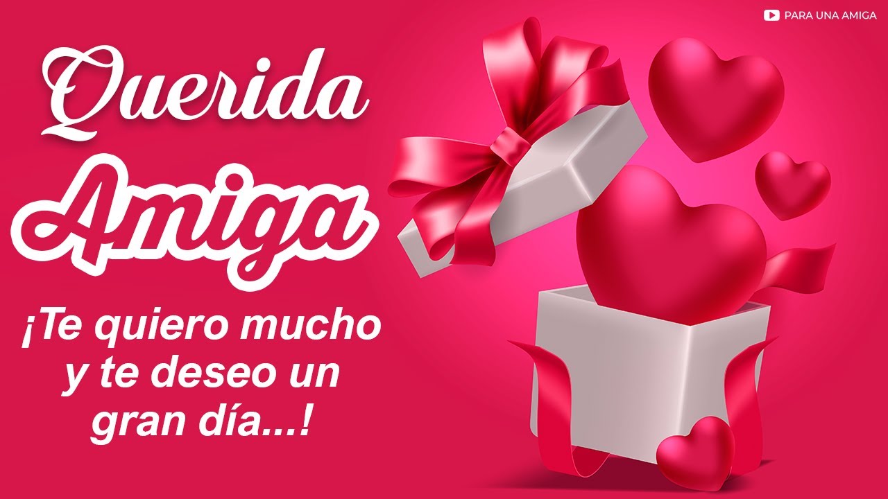 Total 63+ imagen hola amiga te quiero mucho - Abzlocal.mx Total 63+ imagen hola amiga te quiero mucho - Abzlocal.mx