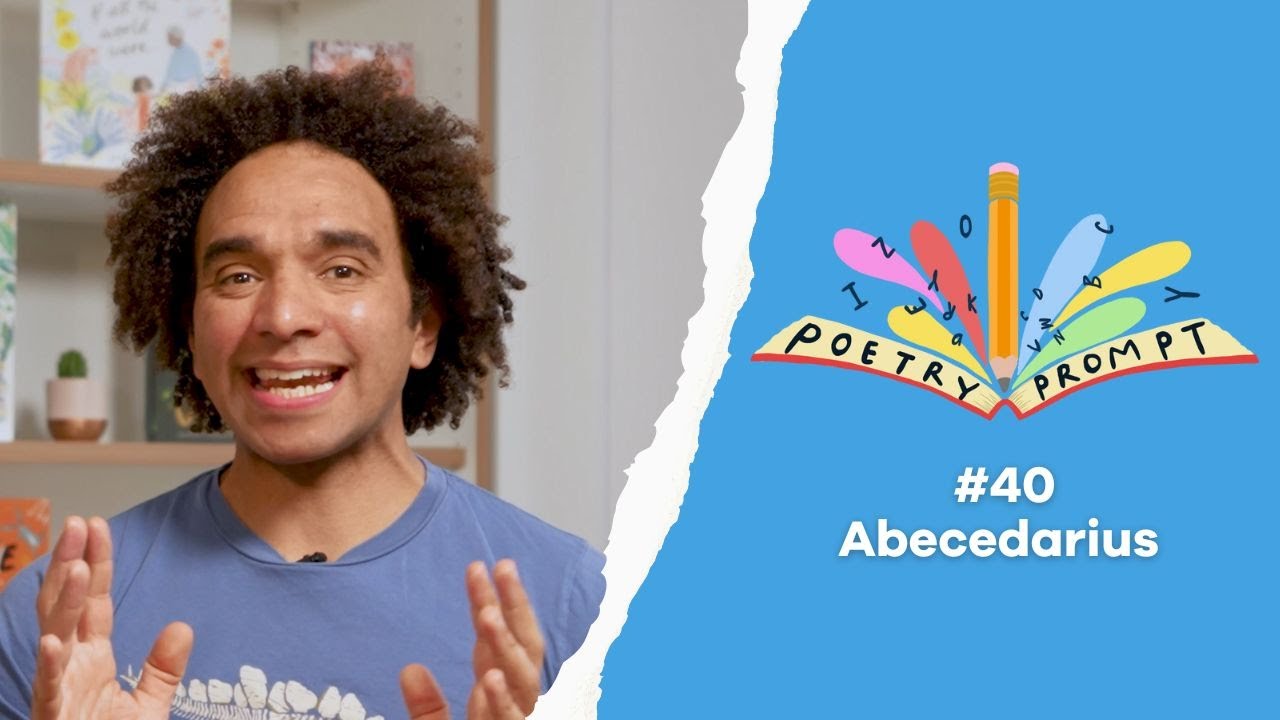 Poetry Prompts #40: Abecedarius - YouTube