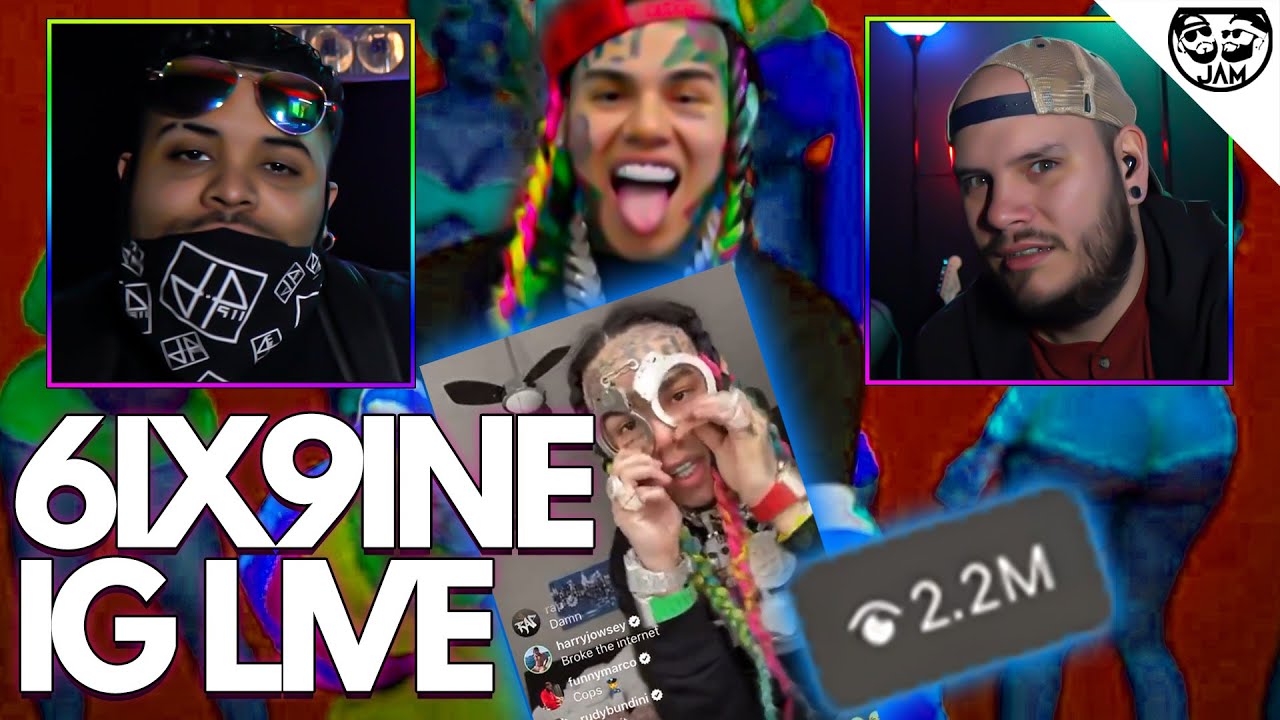 6IX 9INE BREAKS THE INTERNET !! 2.2 MILLION ON IG LIVE!! - YouTube