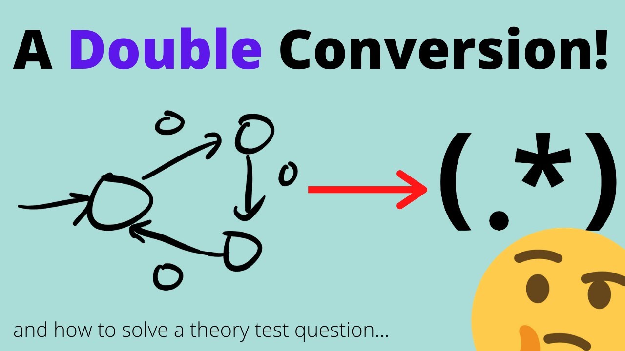A Double Conversion: Regular Grammar to NFA to Regex! - YouTube