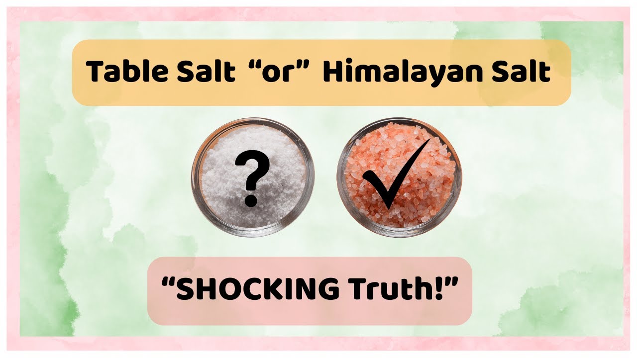 Himalayan Salt vs Table Salt | 5 Surprising Health Benefits - YouTube