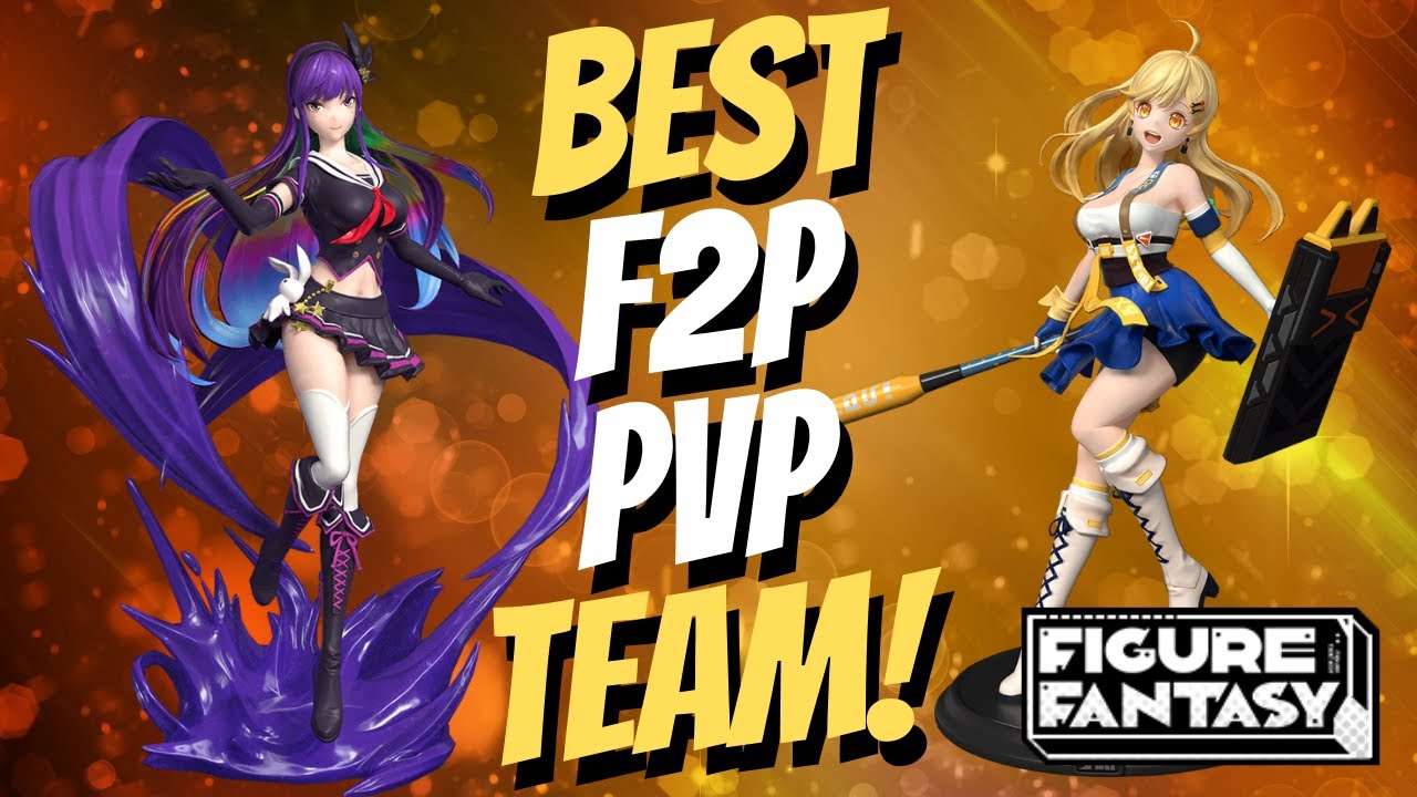 [Figure Fantasy] BEST F2P PVP Lineup! | A Must Build for all Beginners ...