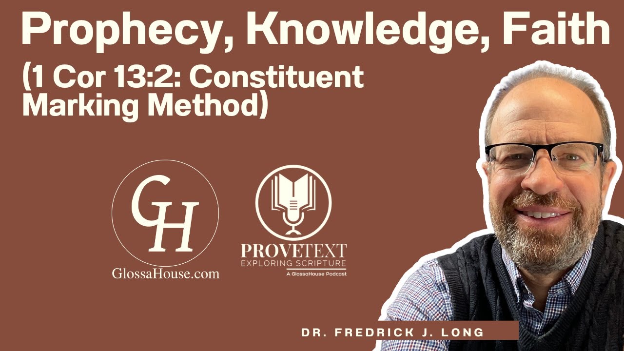 835. Prophecy, Knowledge, Faith (1 Cor 13:2 - Greek Marking) - YouTube