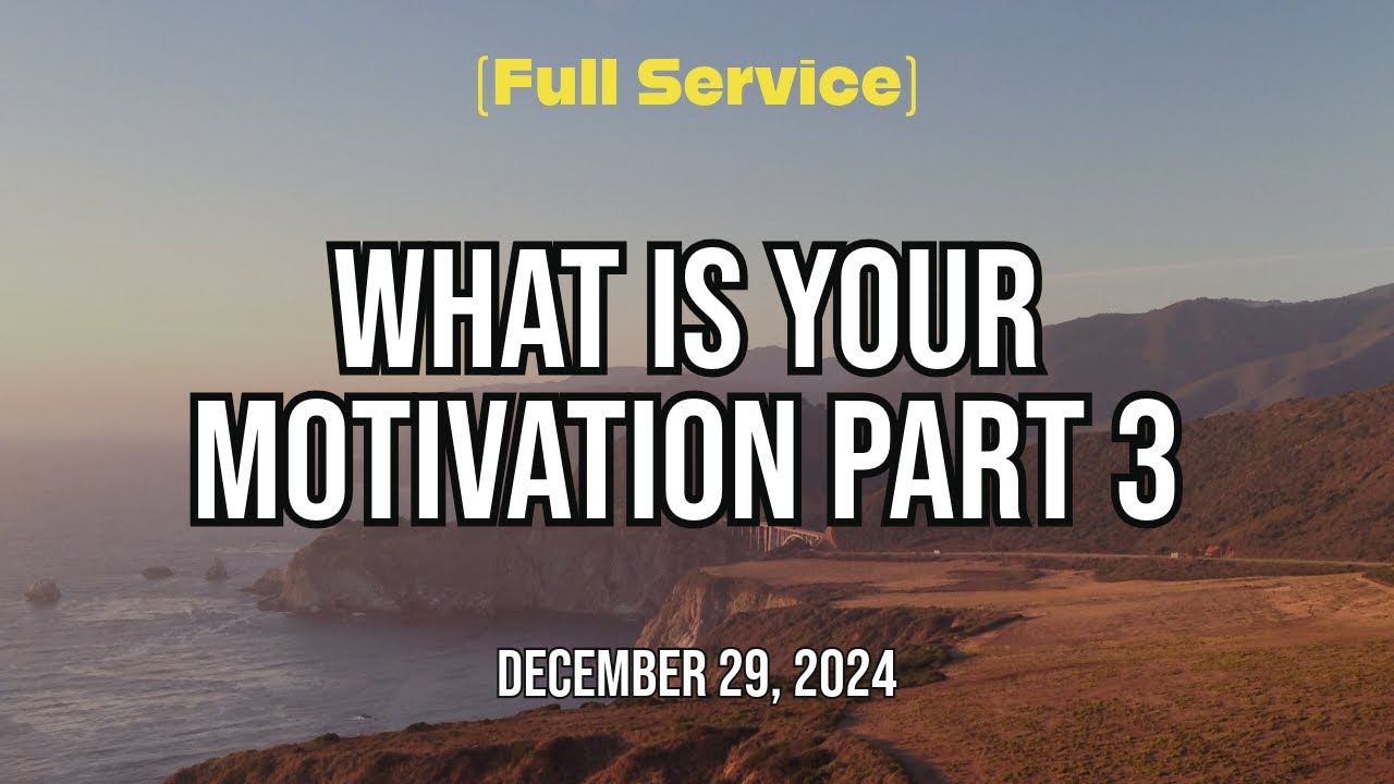 WHAT IS YOUR MOTIVATION PART 3 - YouTube