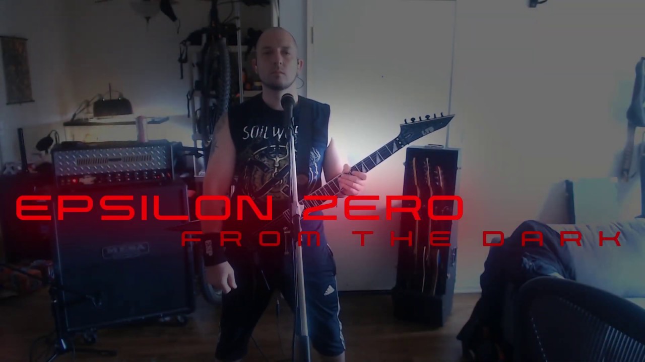 Epsilon Zero - "From The Dark" Live Playthrough - YouTube