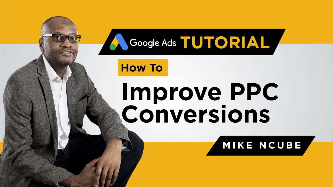 How To Improve PPC Conversions - YouTube