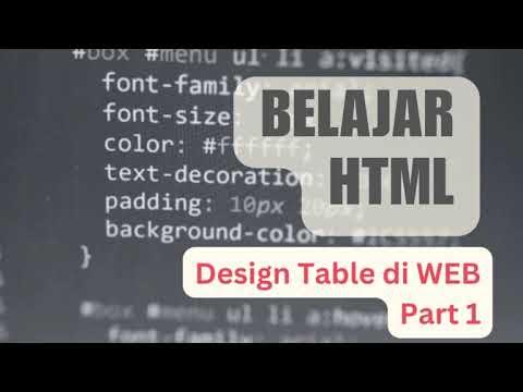 Belajar HTML : Menampilkan Tabel pada Web - Part 1 - YouTube