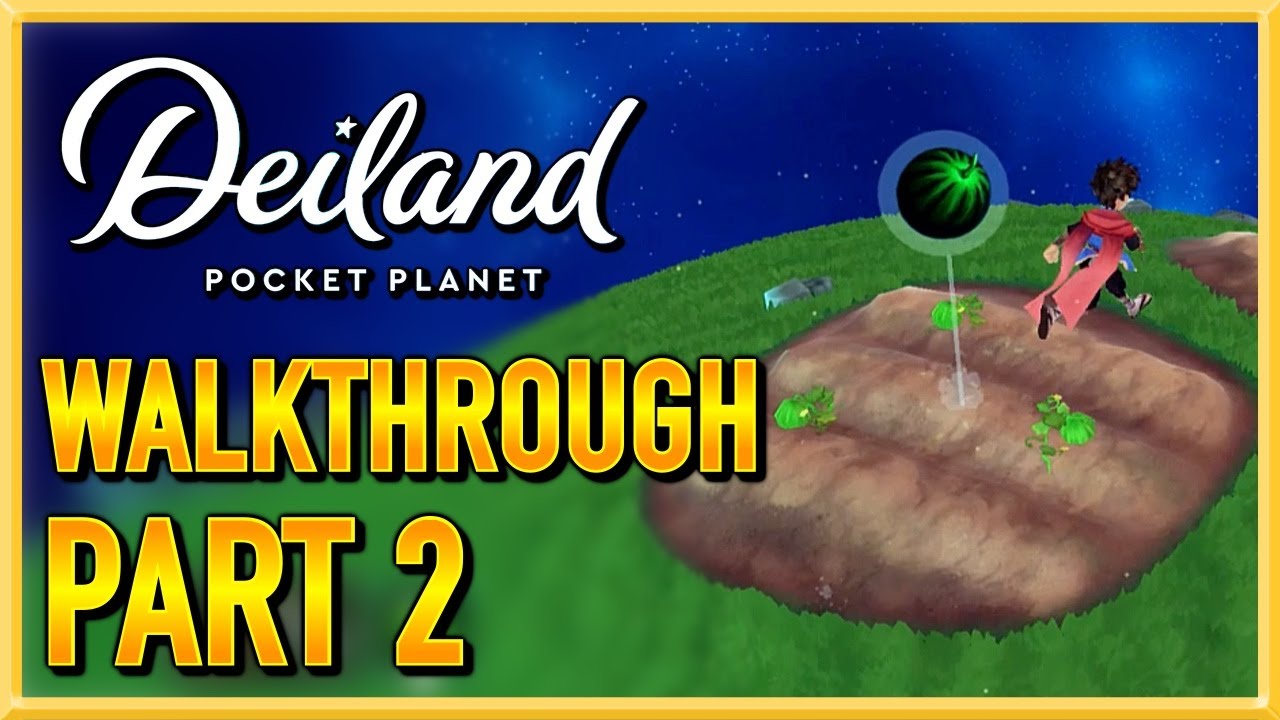 Deiland: Pocket Planet Edition - WALKTHROUGH - PLAYTHROUGH - LET'S PLAY ...