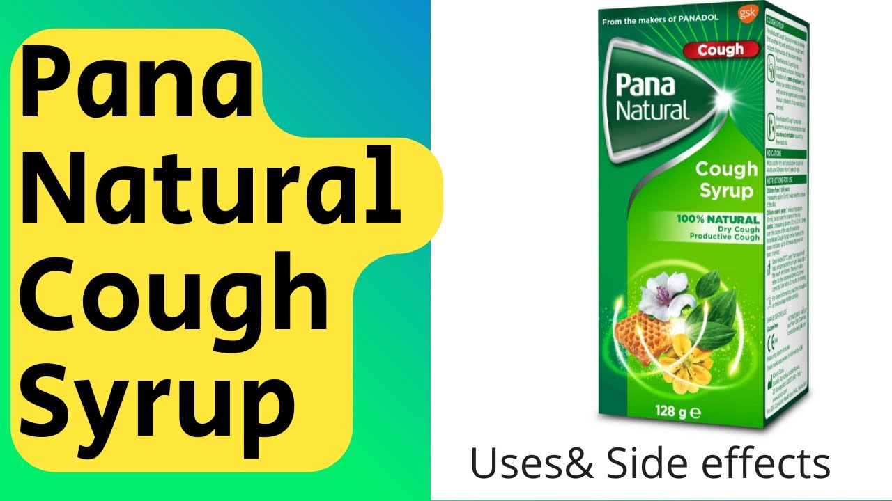 Pana natural Cough syrup for wet&dry cough uses and side effects review ...