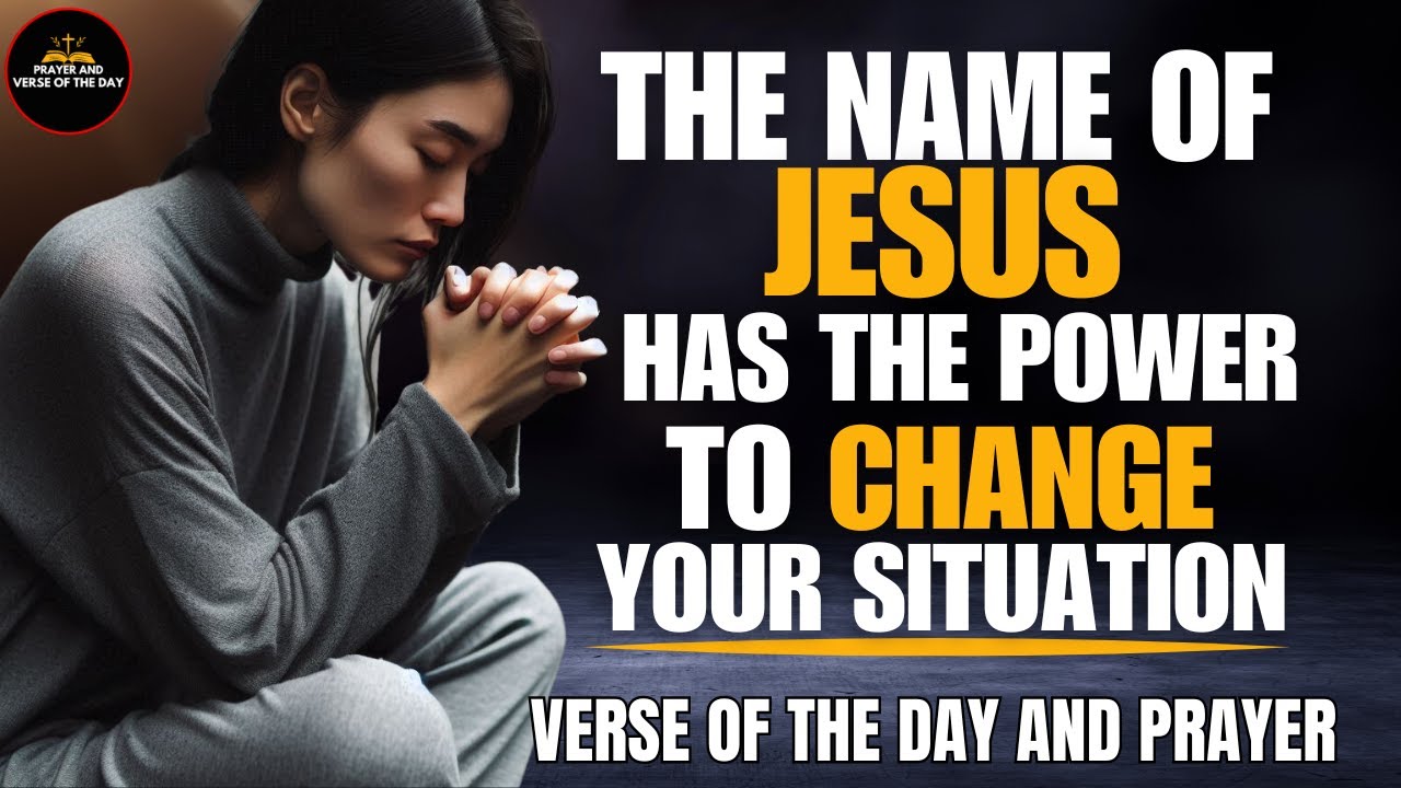 Call on the Name of Jesus Today and He Will Answer | Verse of the Day ...