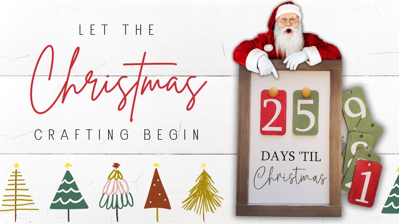 🎅 🎅Let the CHRISTMAS CRAFTING Begin | Christmas Countdown 🎅🎅 - YouTube