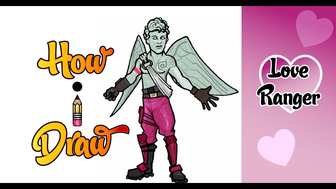 How I Draw the Love Ranger from Fortnight - YouTube