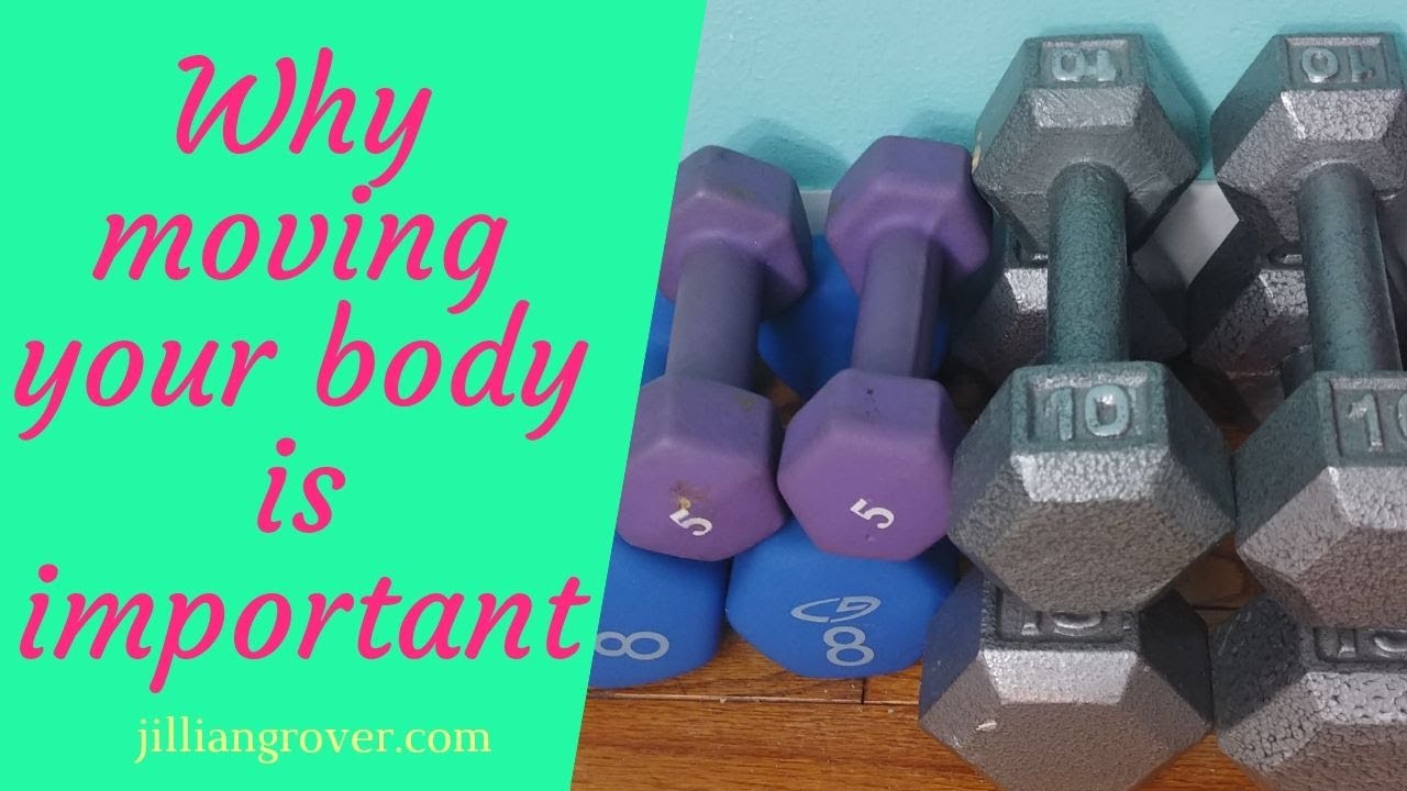 Why moving your body is important - YouTube
