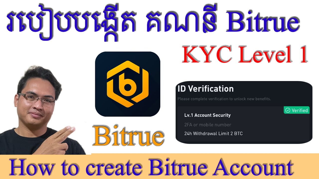 របៀបបង្កើត គណនី Bitrue / How to create Bitrue Account - YouTube