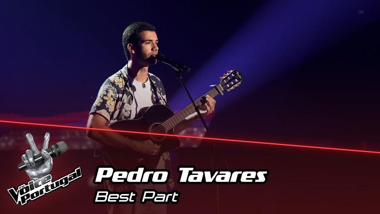 Pedro Tavares - "Best Part" | Provas Cegas | The Voice Portugal - YouTube