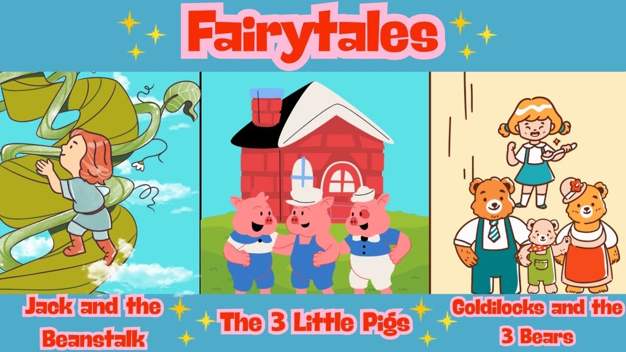 Fairytales for Kids! | Jack and the Beanstalk | Goldilocks and the 3 ...