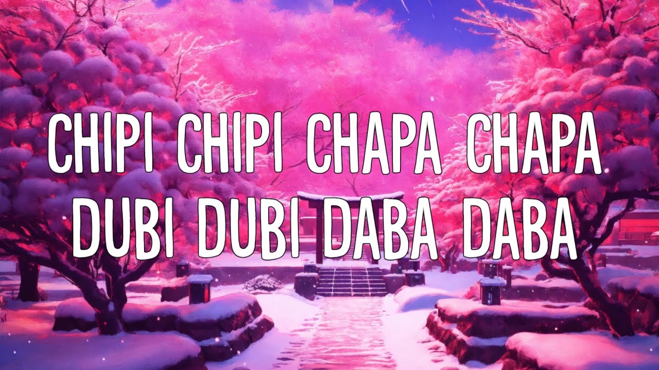 chipi chipi chapa chapa dubi dubi daba daba - Christell (Letra/Lyrics ...