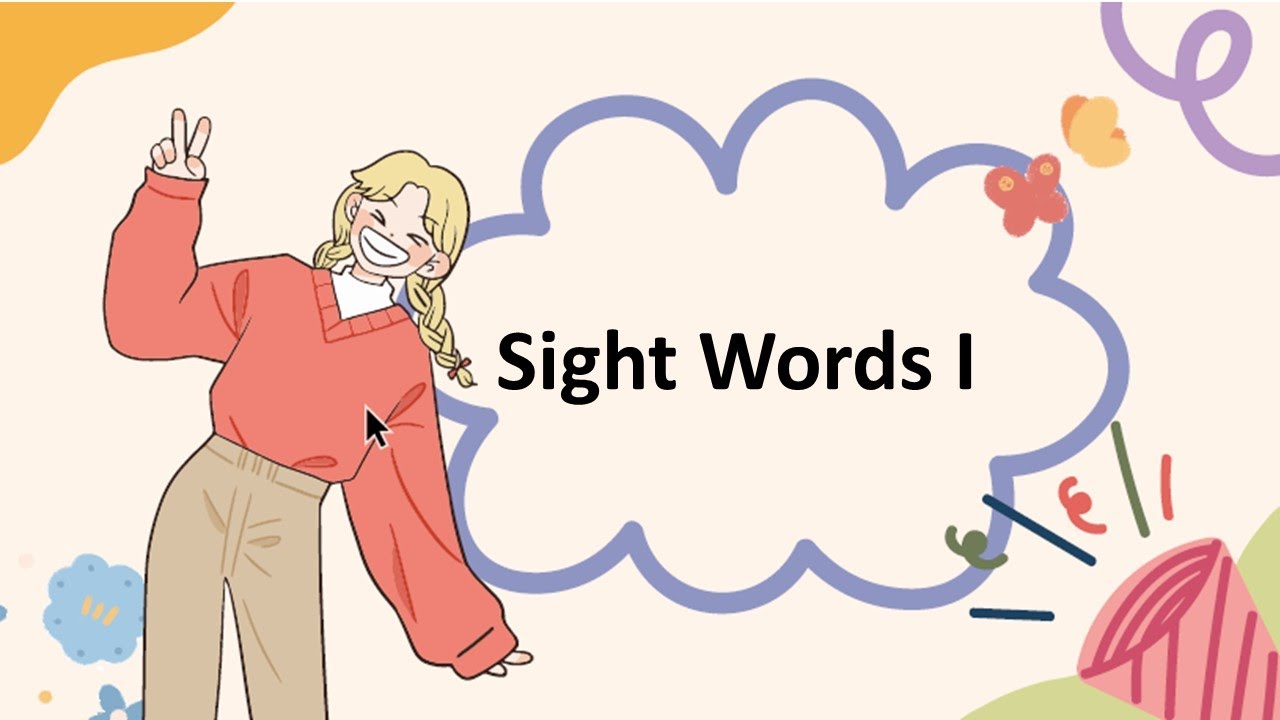 Lesson 1| Sight Words with sentences | I,Like,my,can,see,a,the - YouTube