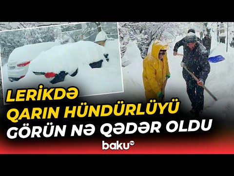 Güclü qar Leriki bu hala saldı | Ağır fəsadlar ortaya çıxdı - Baku TV