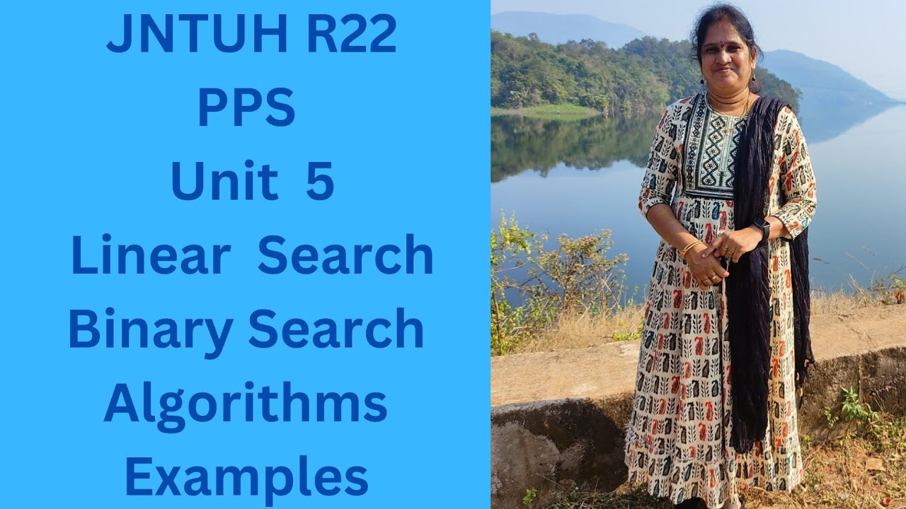 Unit 5 Linear Search Bimary Search Algorithms With Example JNTUH R22 Unit 5 Linear Search Bimary Search Algorithms With Example JNTUH R22
