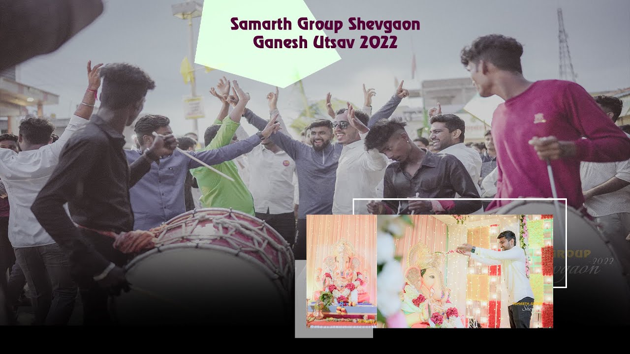 SAMARTH GROUP SHEVGAON GANESH UTSAV | 2022 | CREATIVE ART`S - YouTube